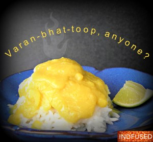 Infused Dals of India!